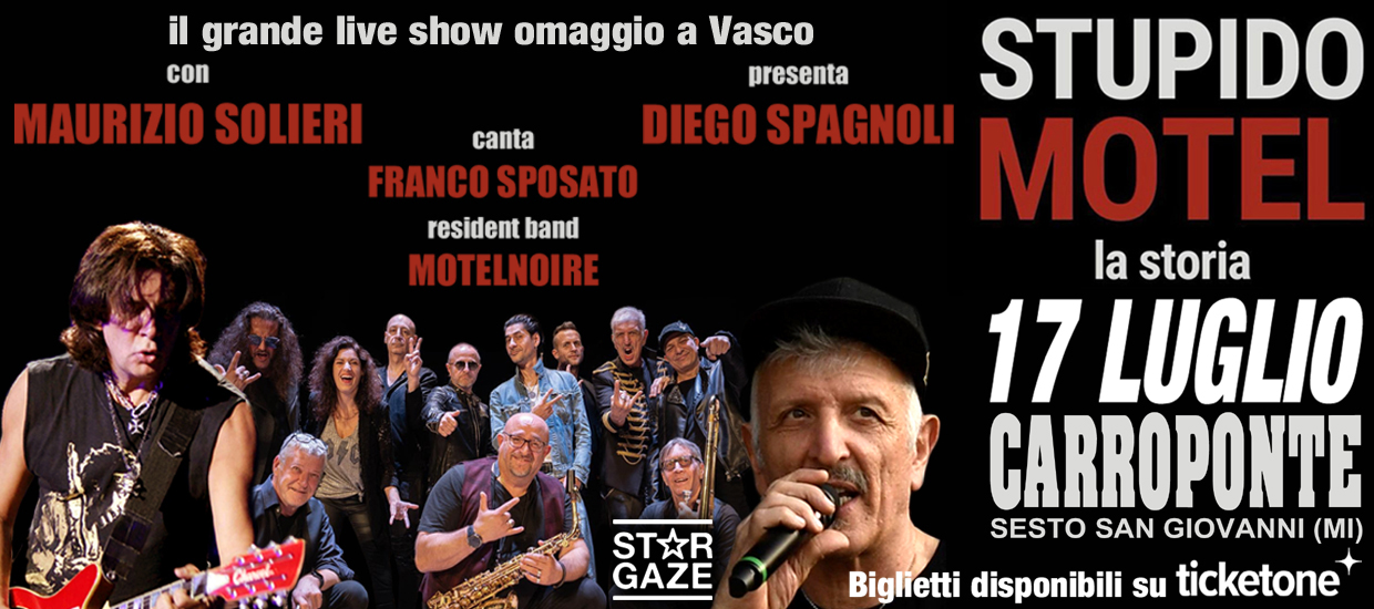 STUPIDO MOTEL | 17 LUGLIO 2025 - Kozel Carroponte